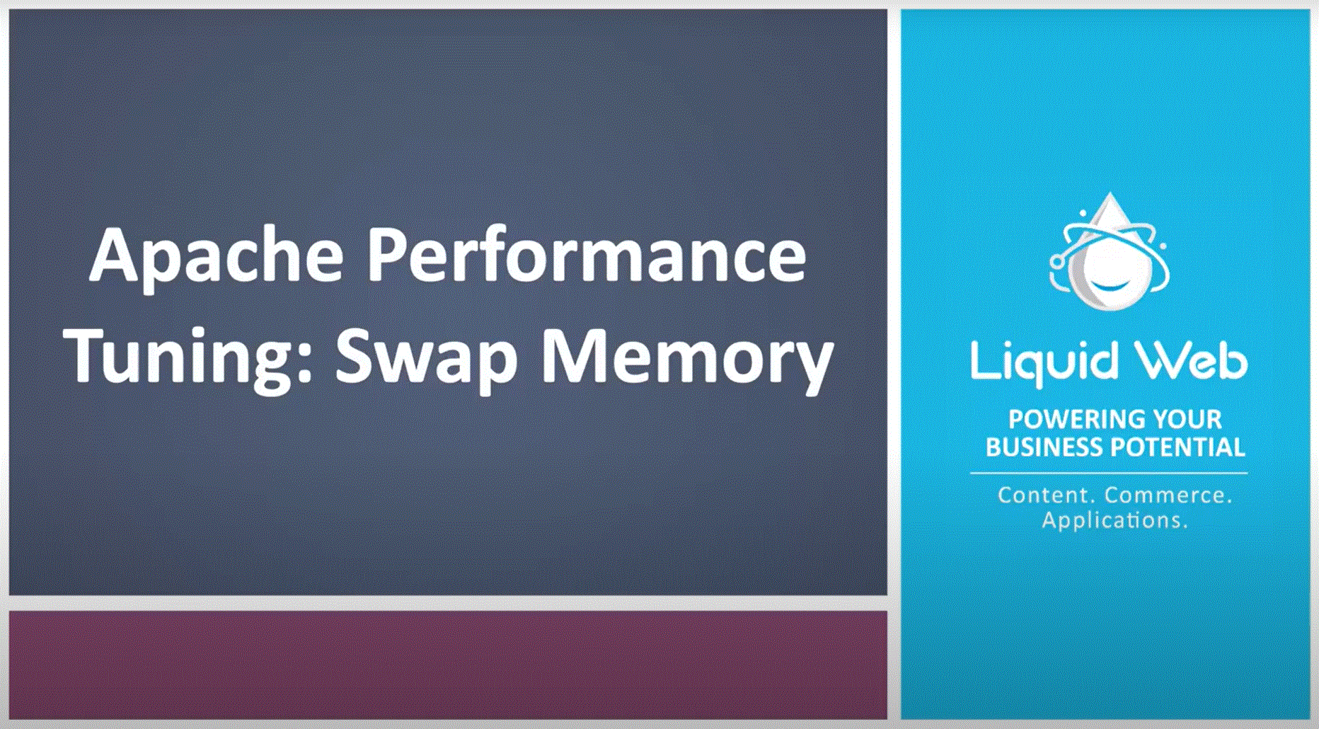 Apache Performance Tuning: Swap Memory | Liquid Web