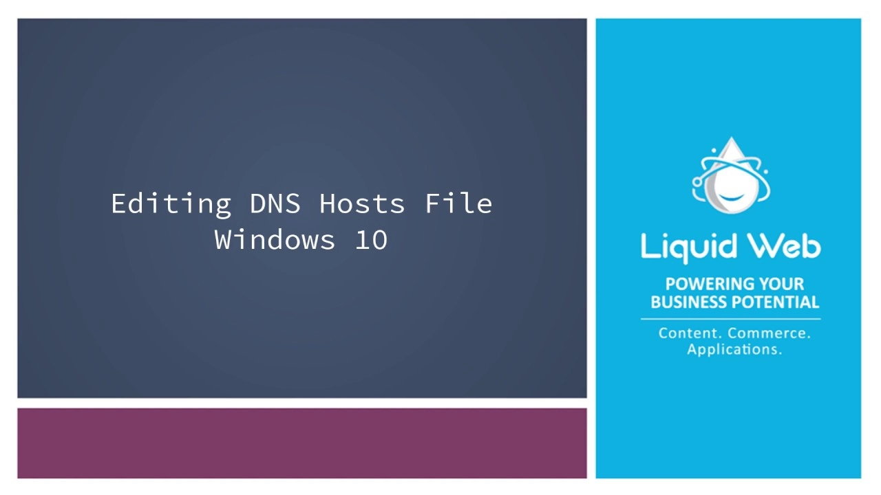 How to Edit Your DNS Hosts File | Liquid Web