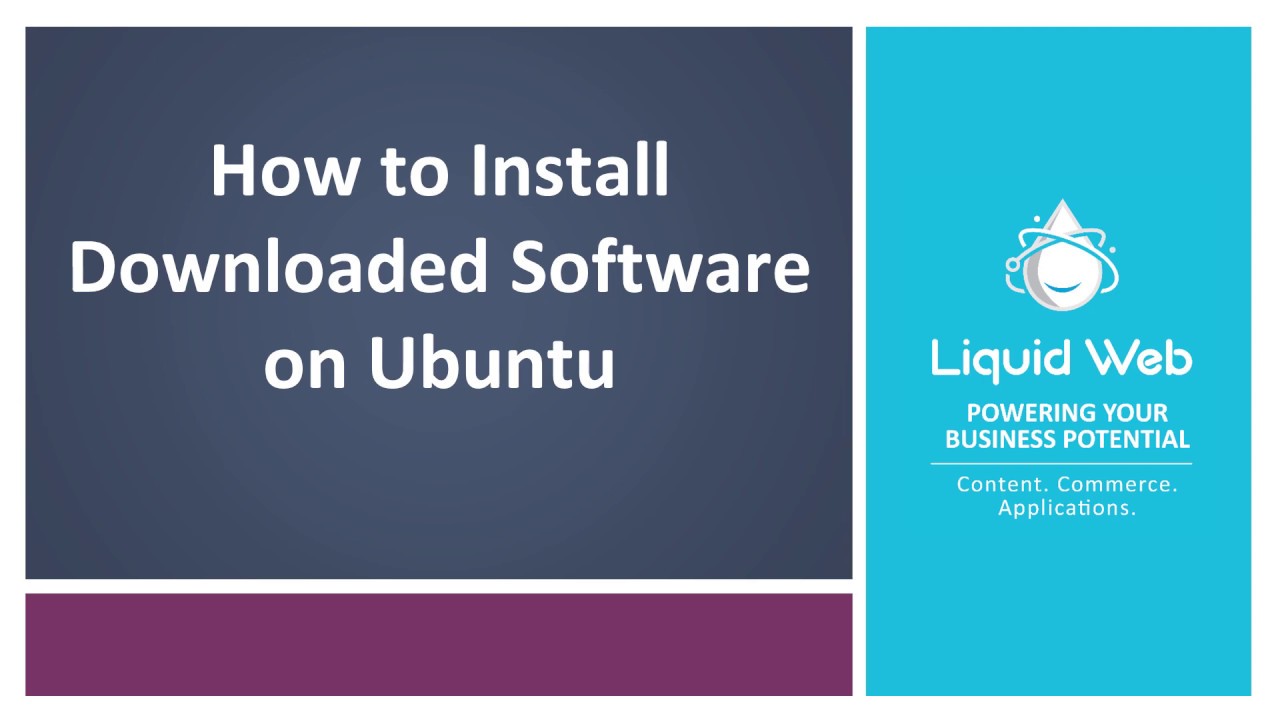 How To Install Software From Source on Ubuntu | Liquid Web How To Install Software From Source on Ubuntu | Liquid Web