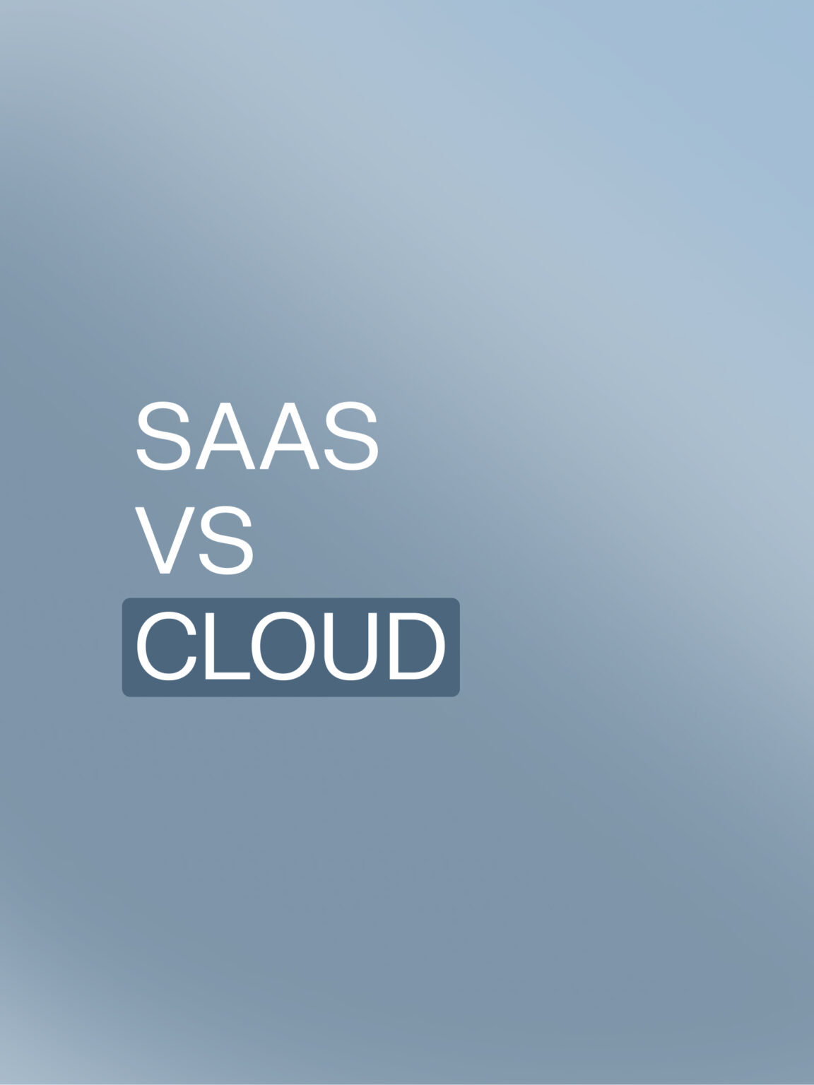 SaaS vs. Cloud: Key Differences, Pros, and Cons | Liquid Web