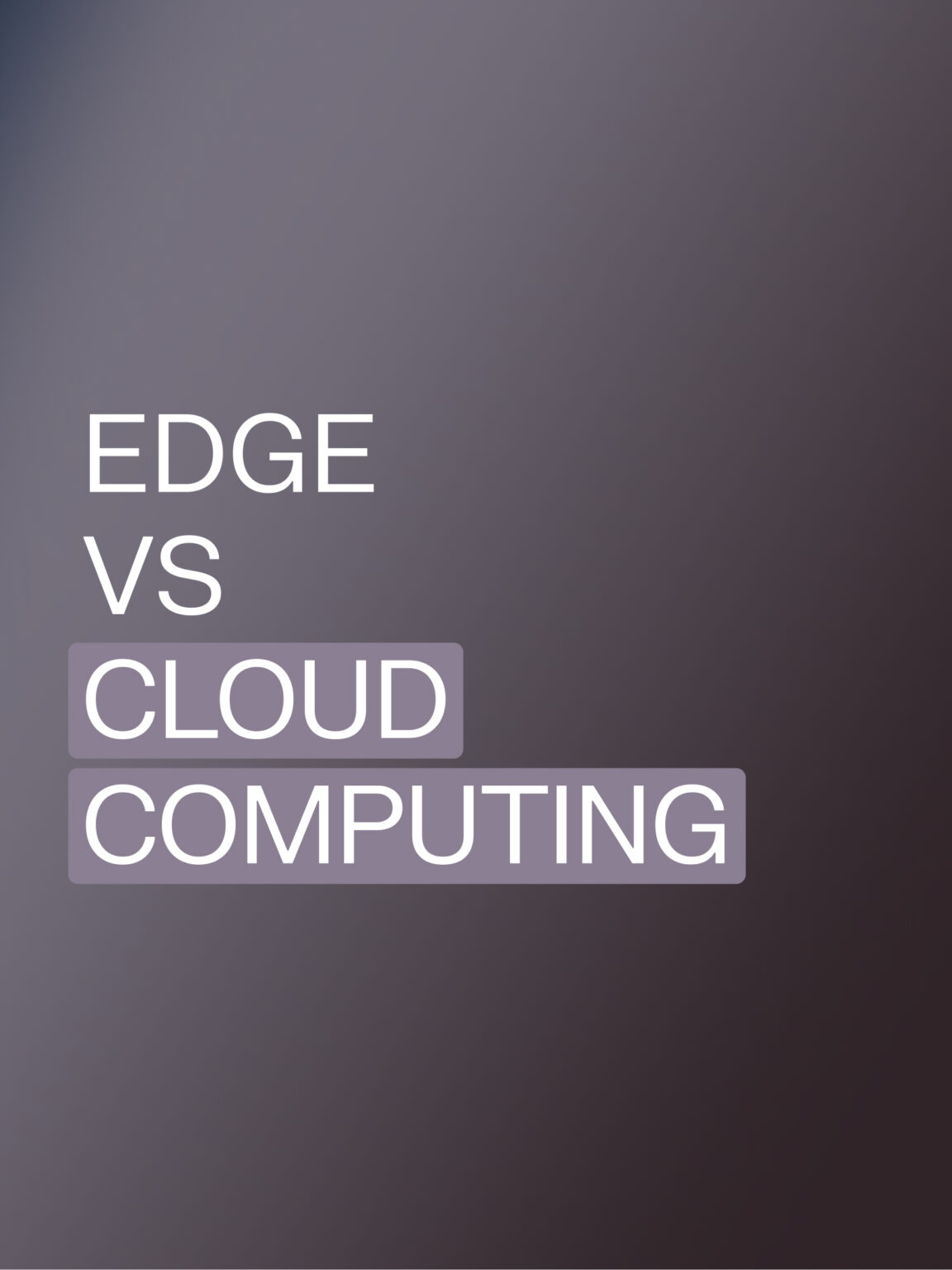 From Bandwidth to Scalability: Edge Vs. Cloud Computing